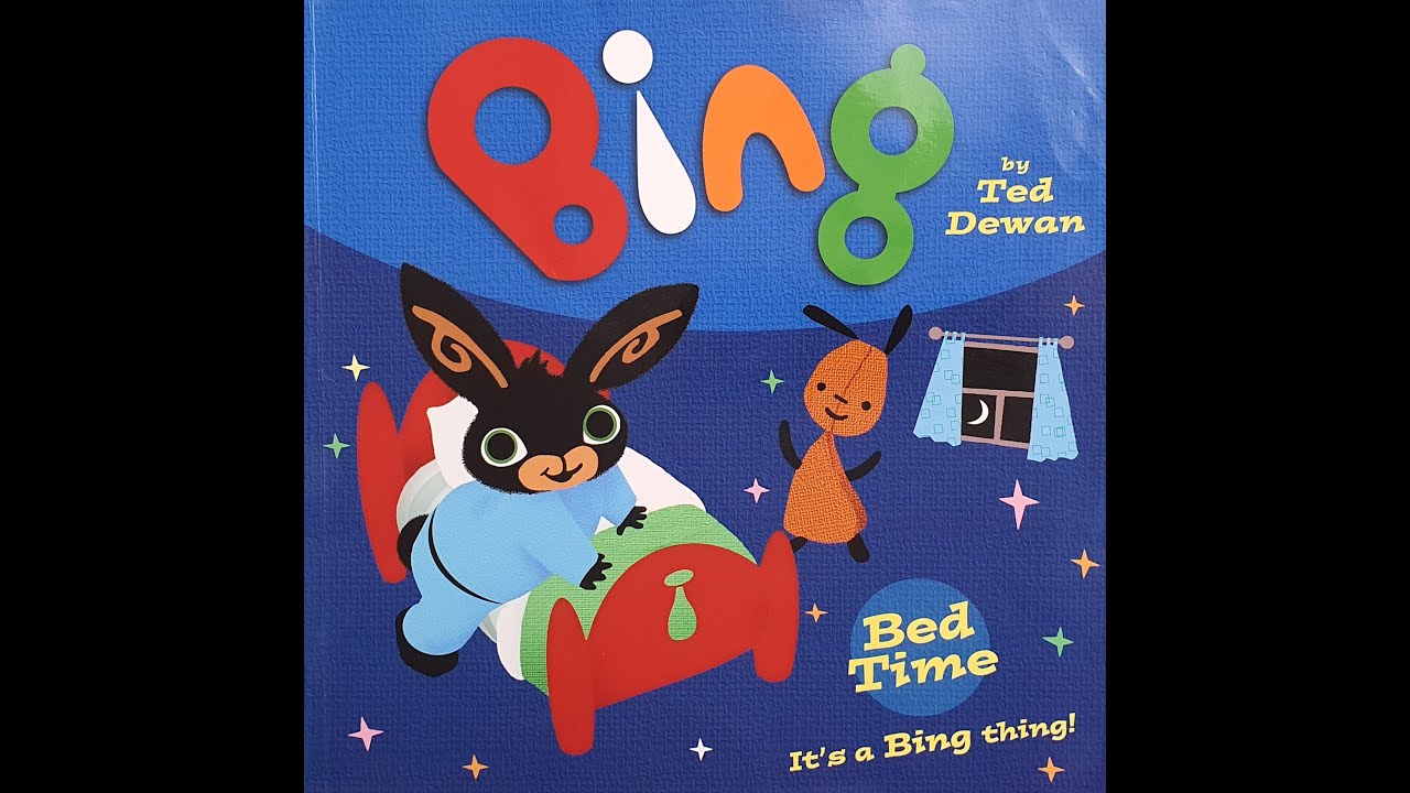 Bing - Bed Time - Read by James - YouTube