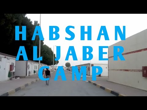ഹബ്ഷാൻ അൽ ജാബർ ക്യാമ്പ് # habshan al jaber camp#