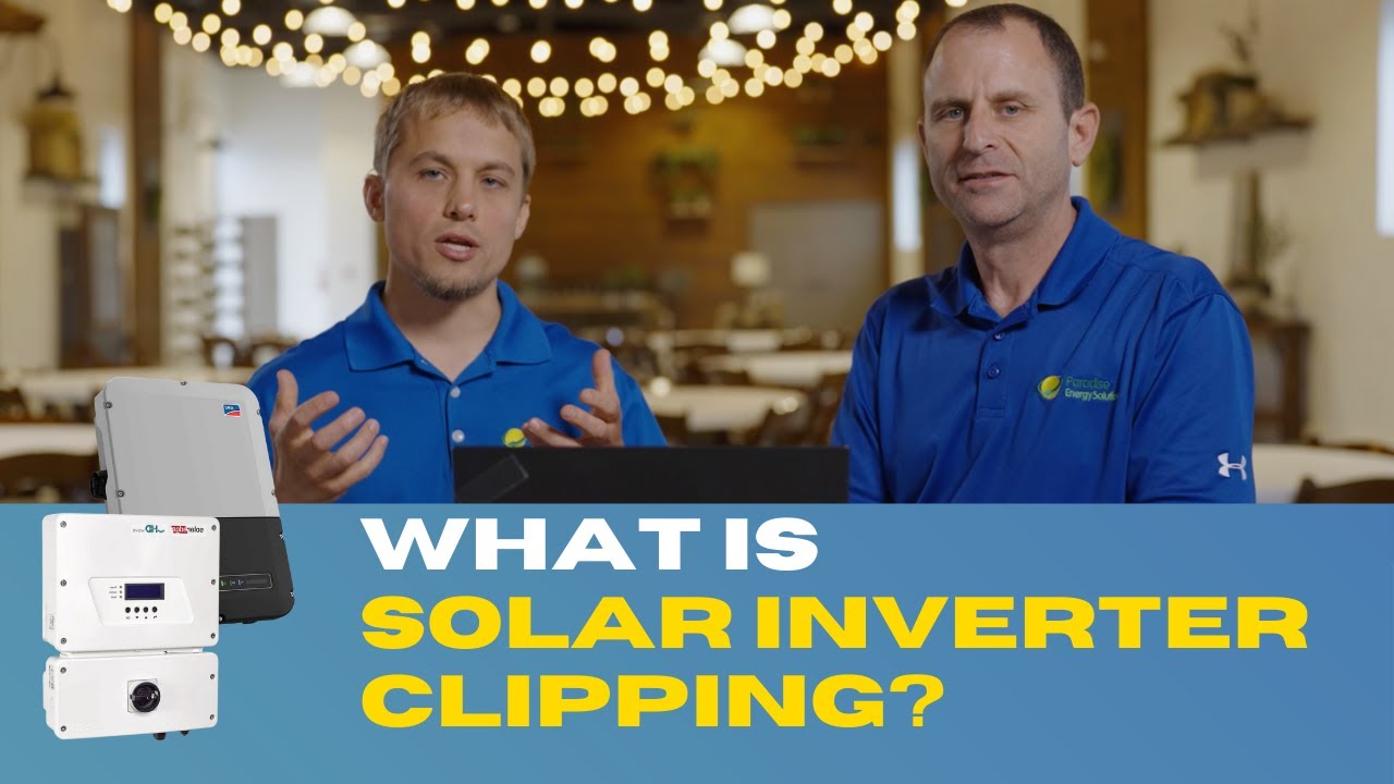 What is Solar Inverter Clipping? - YouTube