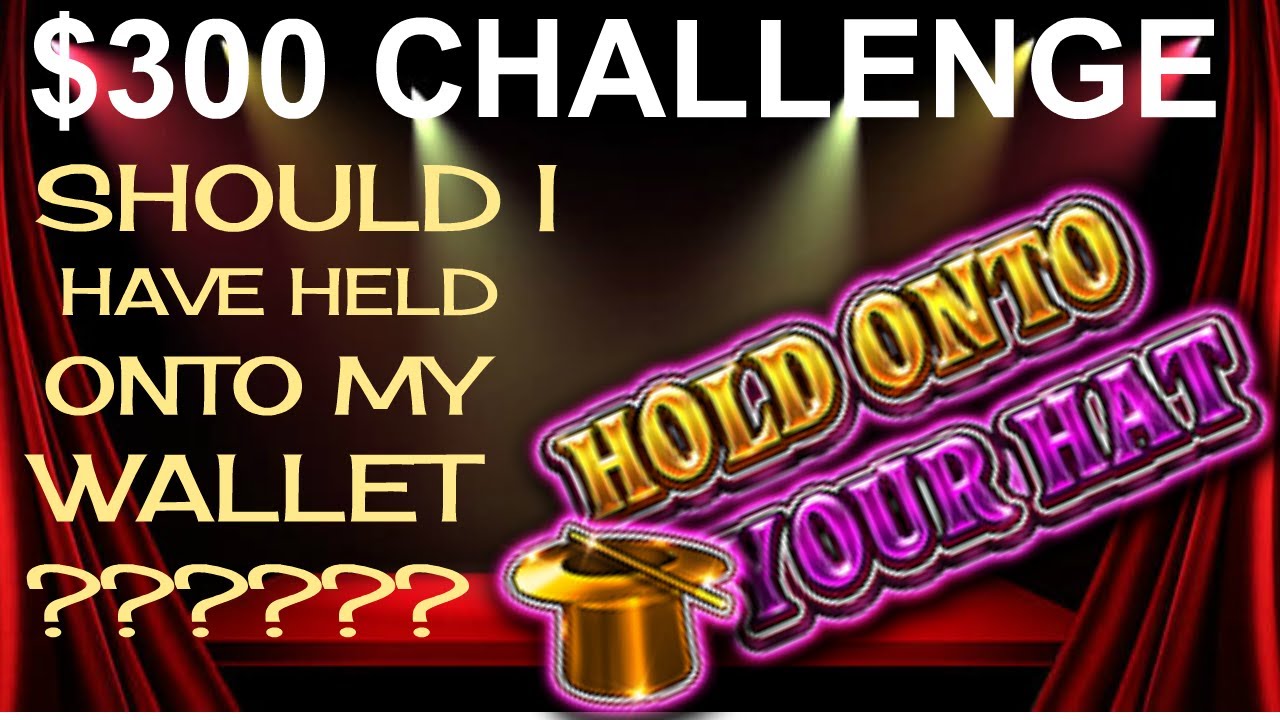 300 CHALLENGE HOLD ONTO YOUR HAT YouTube 300-challenge-hold-onto-your-hat-youtube