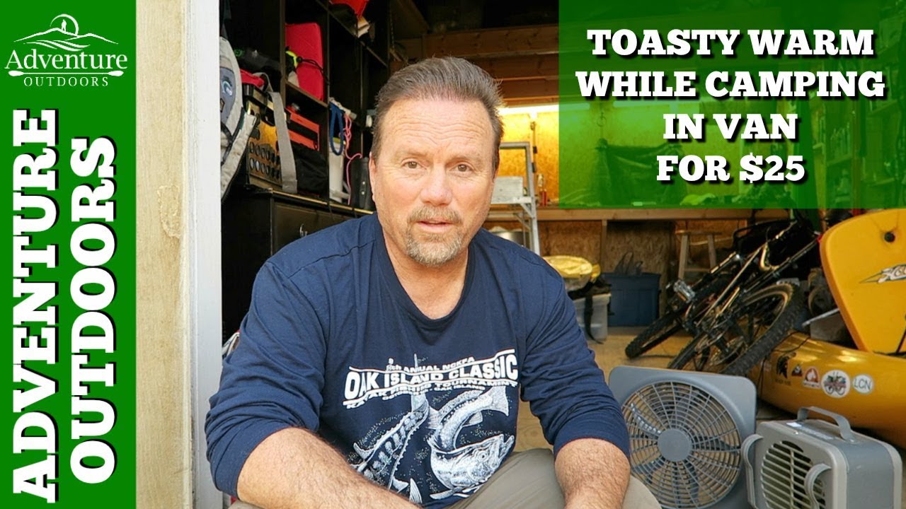 How I Stayed Toasty Warm In Van While Camping For $25 (Goodwill Heater ...