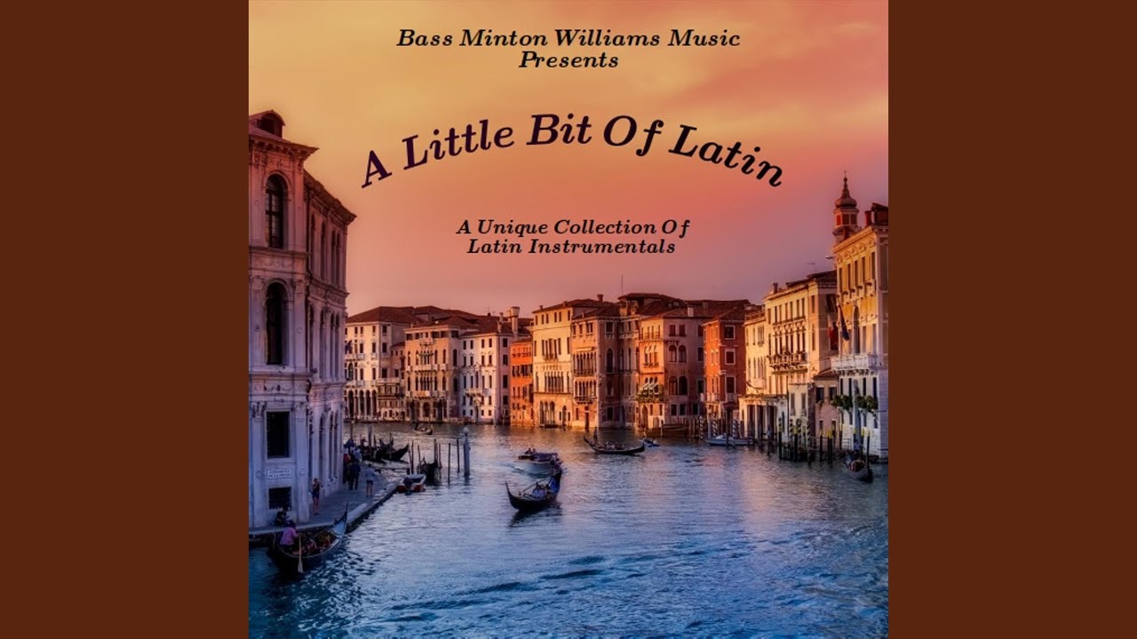 A Little Bit of Latin - YouTube