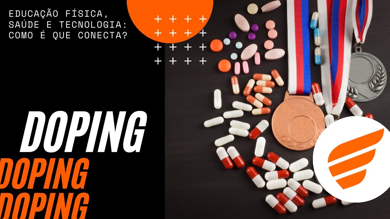 DOPING | Educação Física, Saúde e Tecnologia: como é que conecta ...