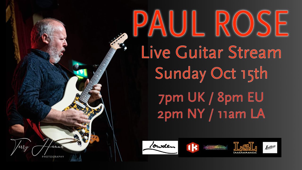 Paul Rose - Live Guitar Stream #316 - YouTube