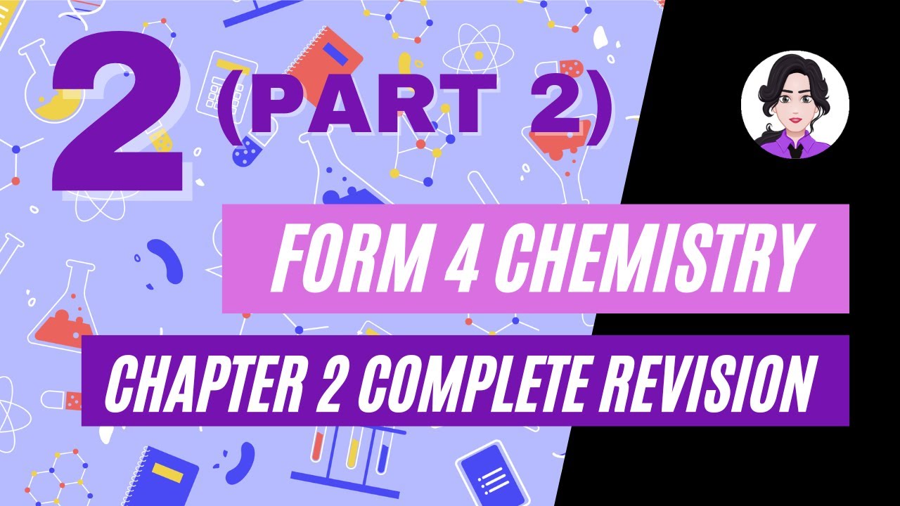 SPM Chemistry Form 4 (Matter and The Atomic Structure) Chapter 2 - Part ...