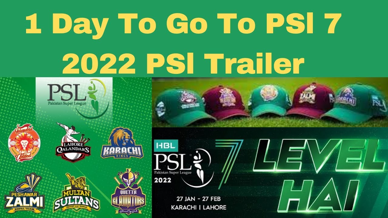 1 Day To Go To PSl 7 2022| PSl Trailer - YouTube