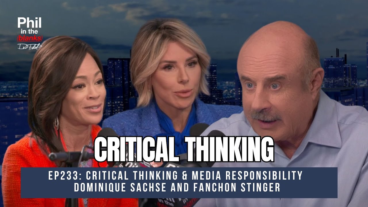 Critical Thinking | Phil in the Blanks Podcast - YouTube