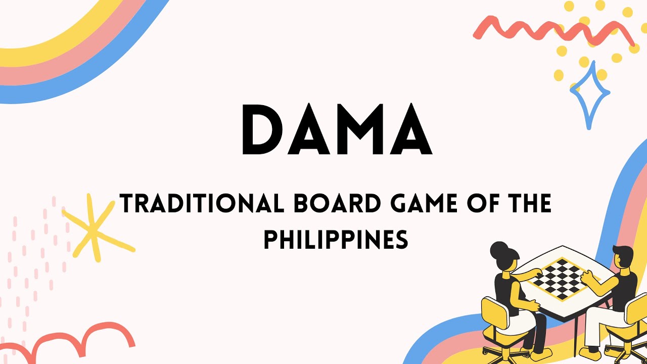 Dama | Traditional Game of the Philippines - YouTube