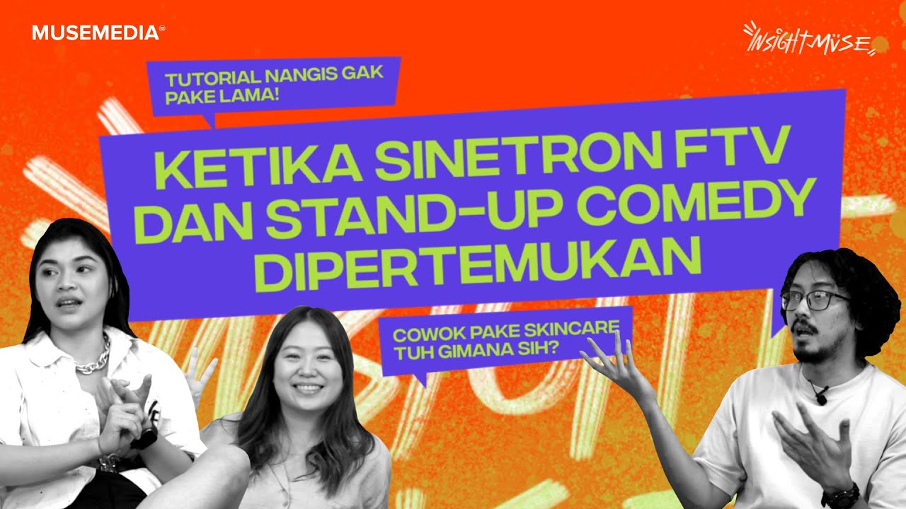 KETIKA SINETRON FTV DAN STAND-UP COMEDY DIPERTEMUKAN (FIRDA INDIRA ...