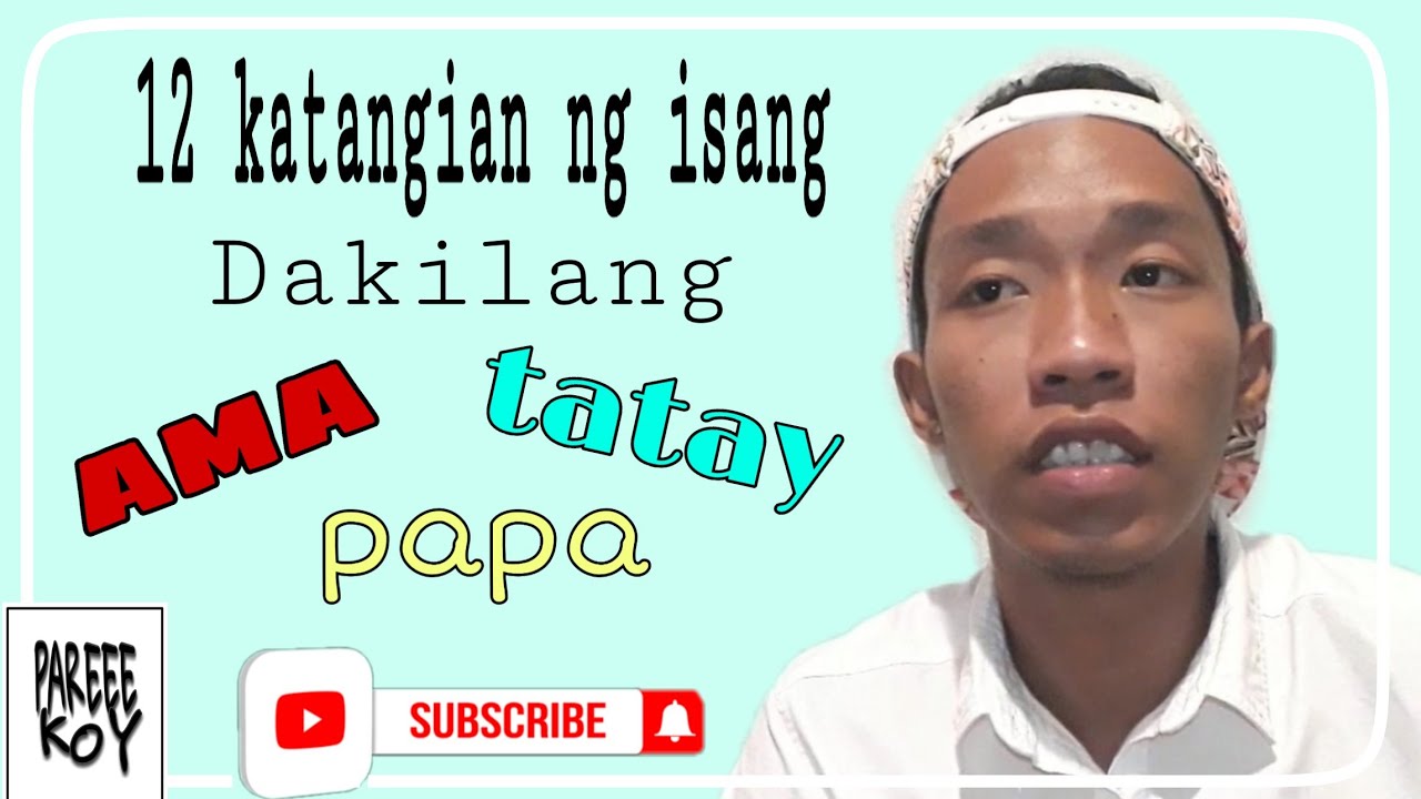 12 Katangian ng Isang Dakilang AMA 👷‍♂️ Vlog#3 - YouTube