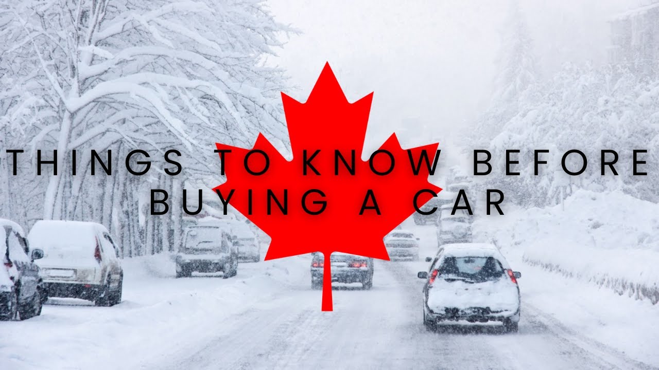 Things to know before buying a car | Saskatchewan car market | Canada ...