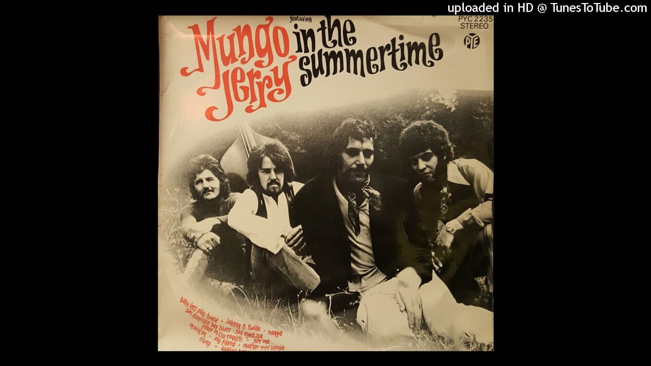 Mungo Jerry-In the Summertime(1970,Remastered) - YouTube