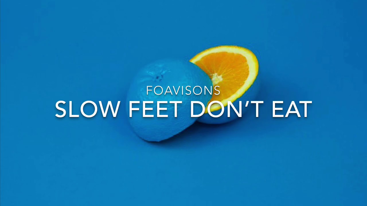 ProfessorCDA x Slow Feet Dont Eat - YouTube