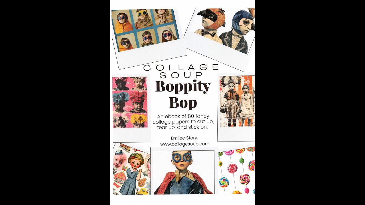 Collage Soup Cut and Collage Pack Flip Through Boppiity Bop - YouTube