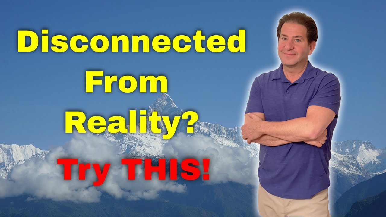 Feeling Disconnected From Reality? | Spiritual Awakening - YouTube