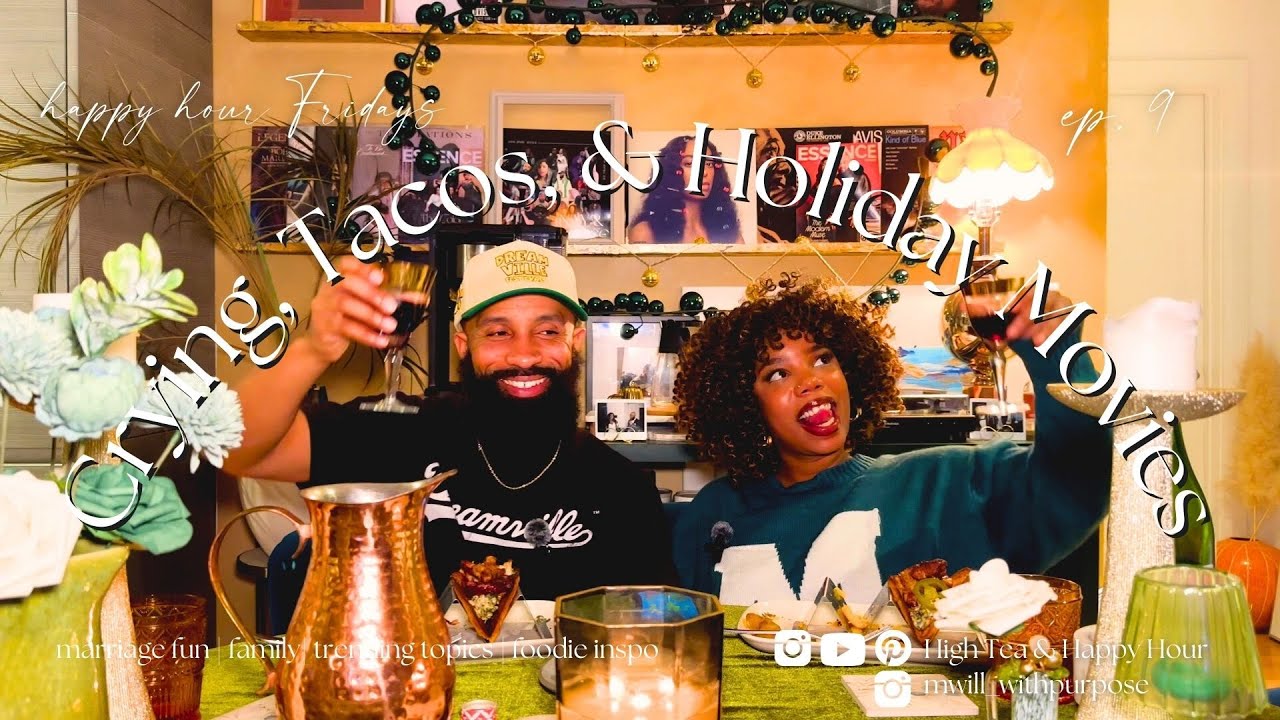 Crying, Tacos, & Holiday Movies | Happy Hour Fridays Ep 10 - YouTube