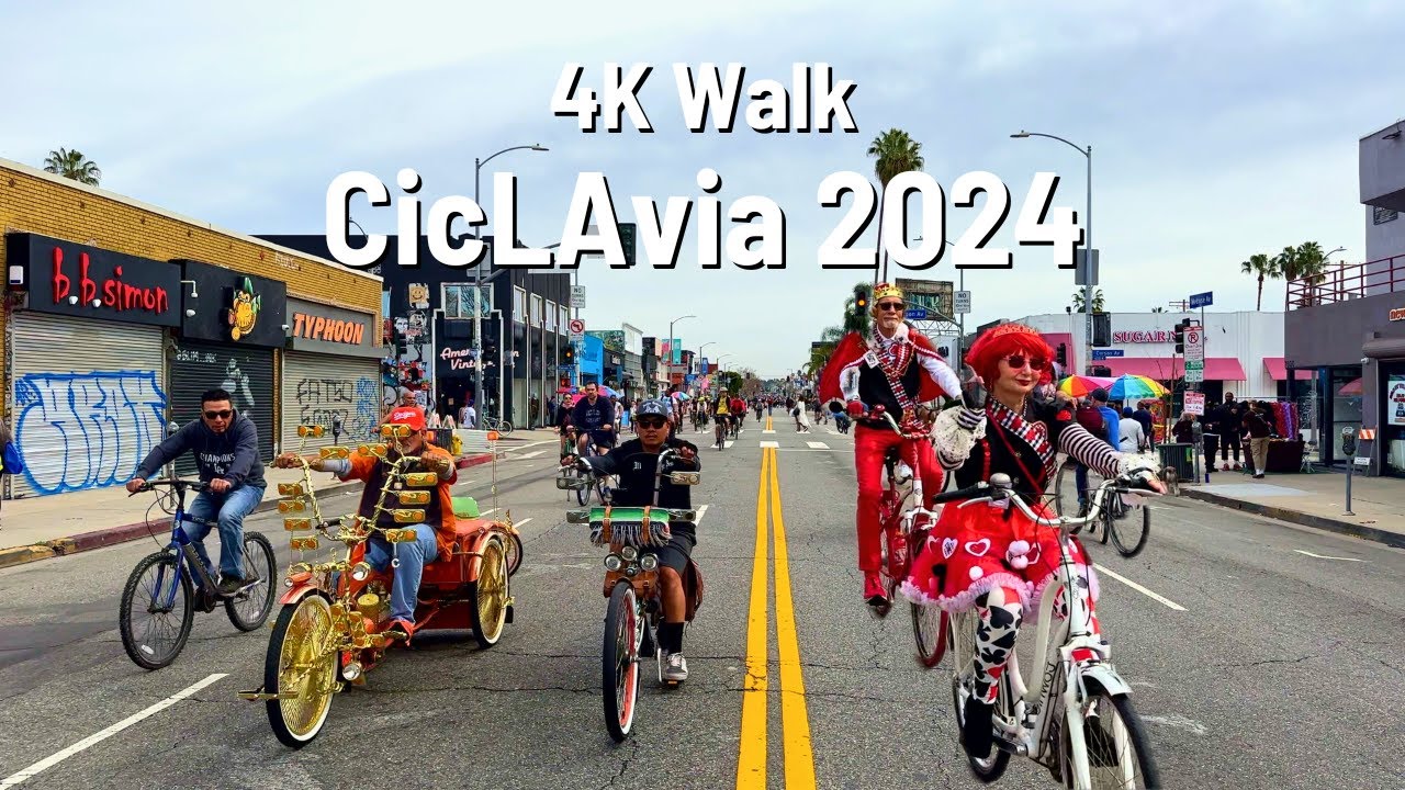 LOS ANGELES CicLAvia Melrose 2024 🚲 4K - YouTube