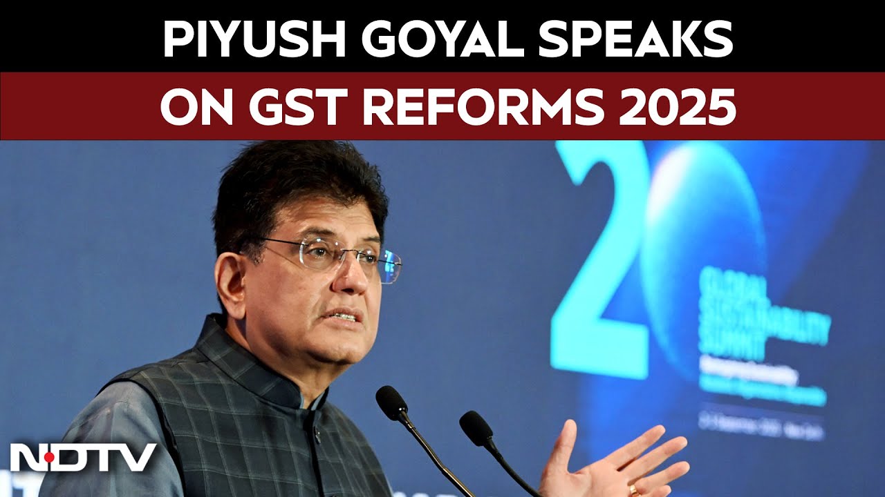 GST News | Commerce Minister Piyush Goyal Speaks To NDTV On GST Reforms ...