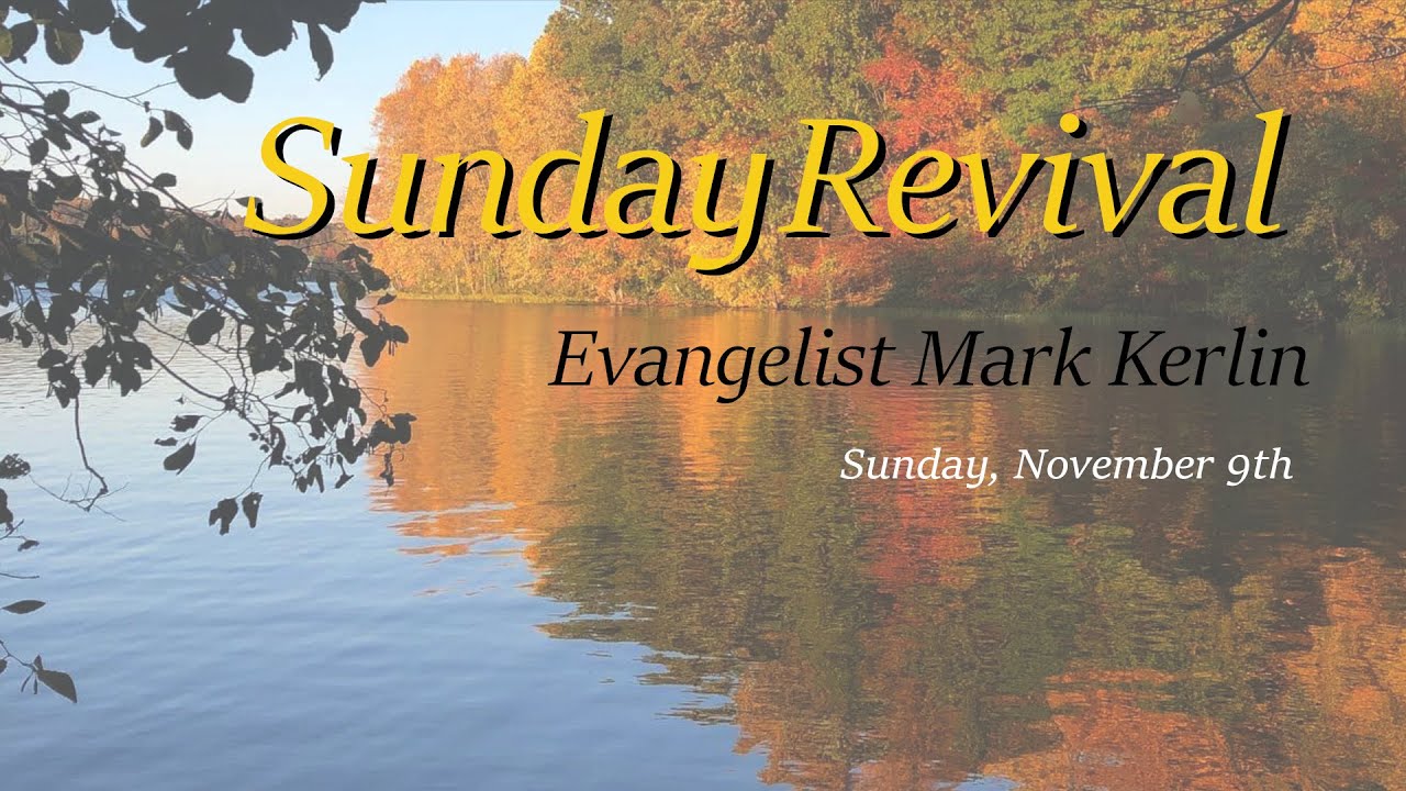 Sunday School with Evangelist Mark Kerlin - Live Stream - YouTube