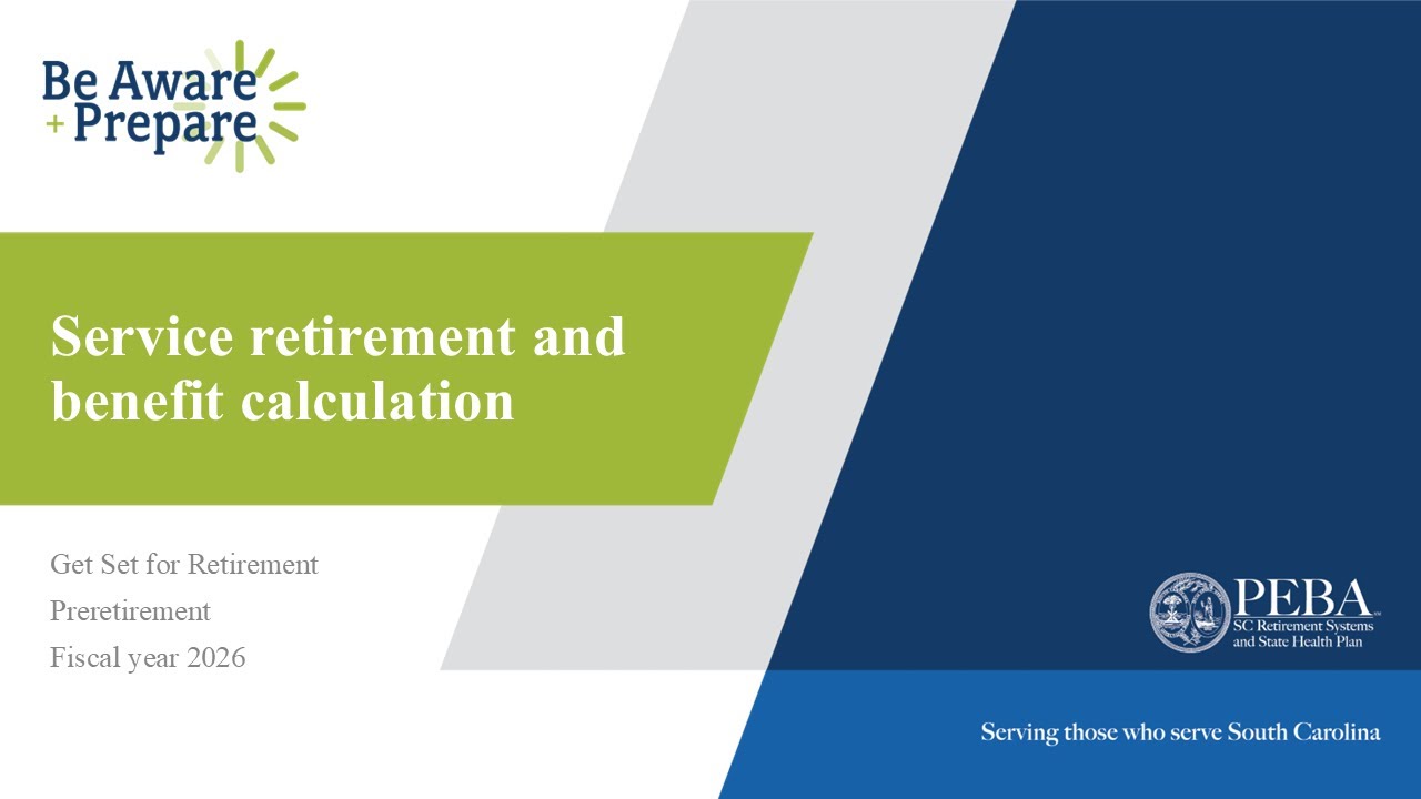 FY2026 Get Set for Retirement: Service retirement and benefit ...