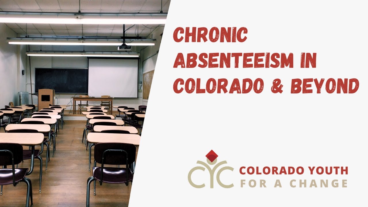 Colorado Reengagement Network: Chronic Absenteeism in Colorado and ...