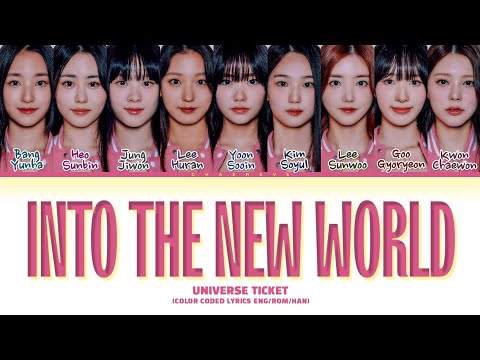 Universe Ticket Into The New World (by SNSD) Lyrics (Color Coded Lyrics)