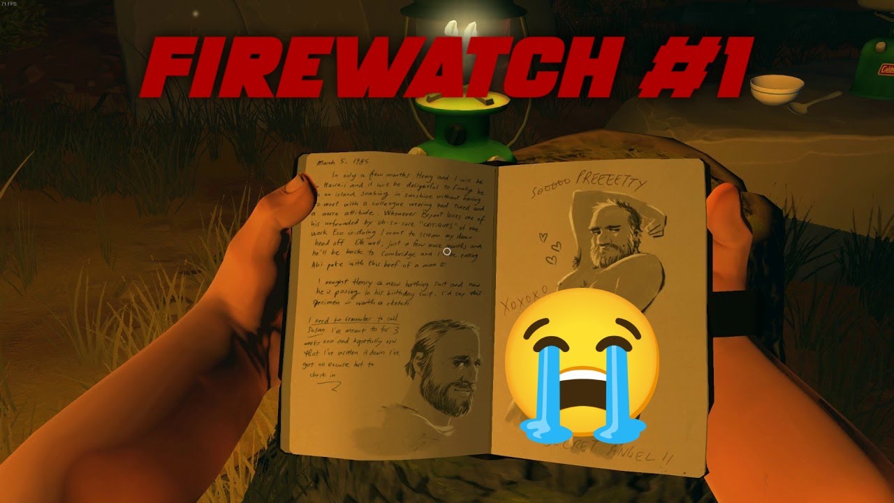 THIS PIC SCARRED ME!! | FireWatch #1 - YouTube
