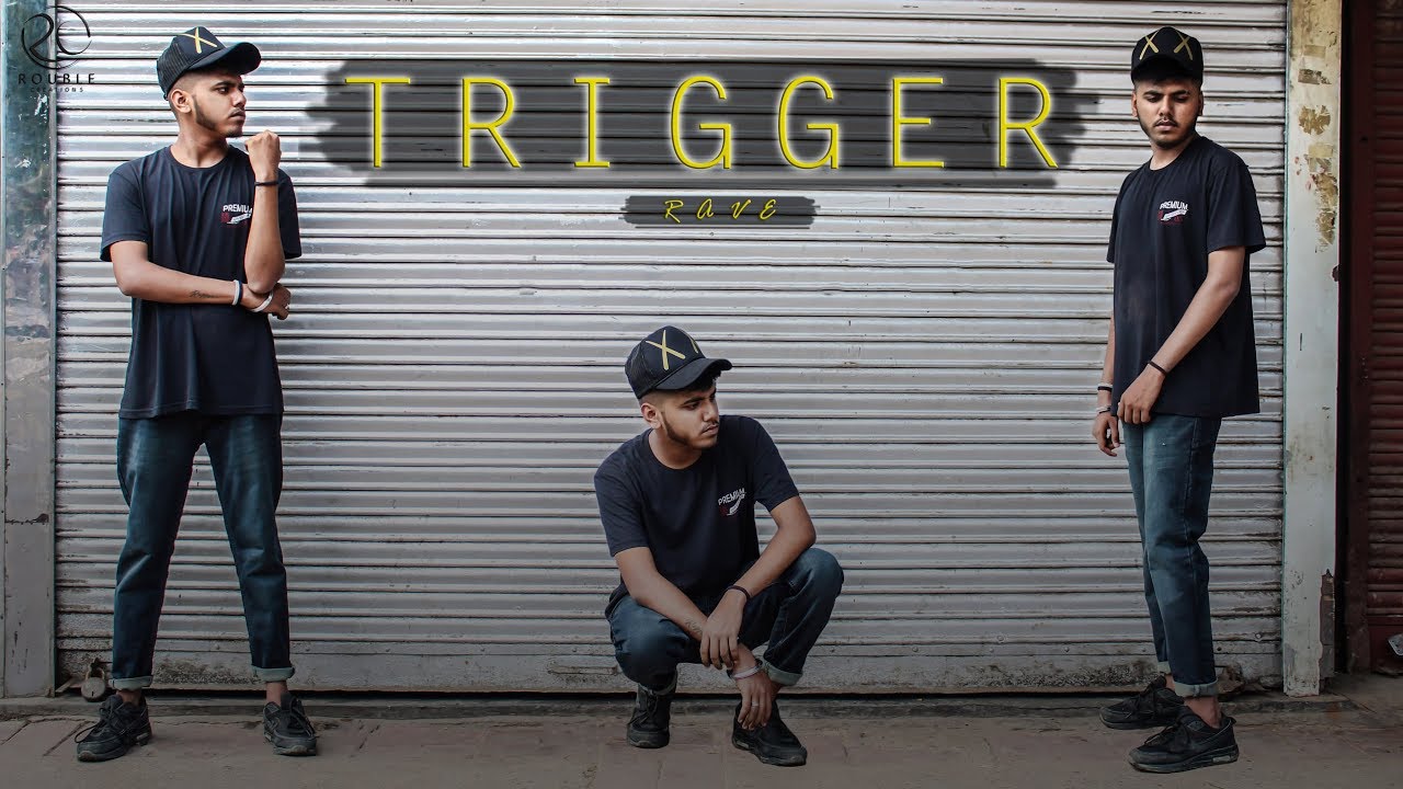 TRIGGER !! RAVE !! OFFICIAL HIPHOP 2018 - YouTube