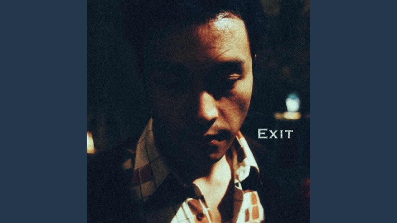 Exit (Single A-Side) - YouTube