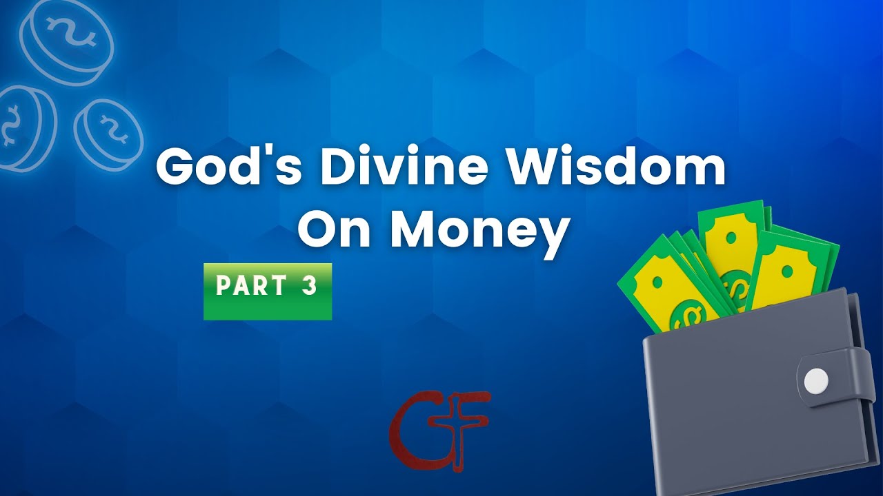 "DIVINE WISDOM ON MONEY (3)" 12.18.22 - YouTube