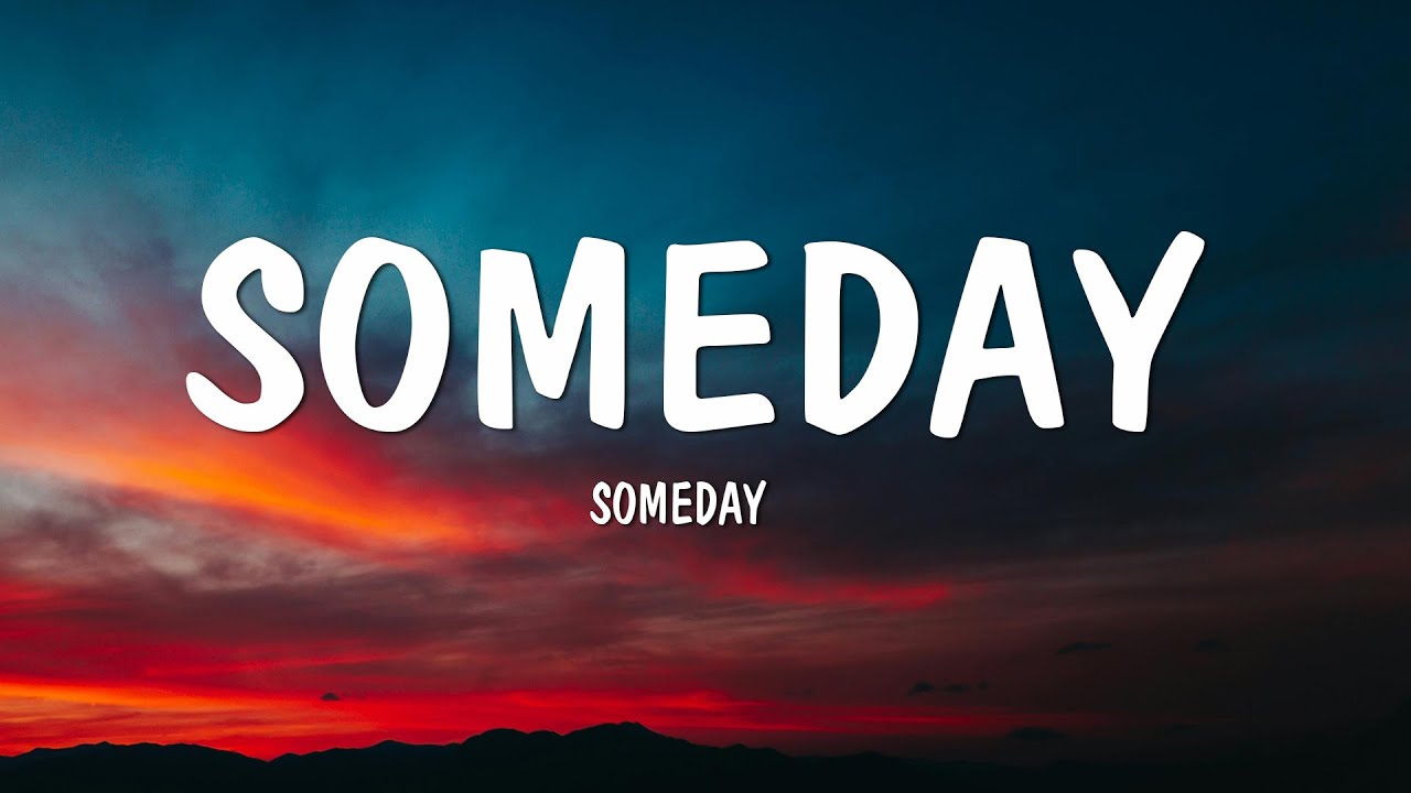 OneRepublic - Someday (Lyrics) - YouTube