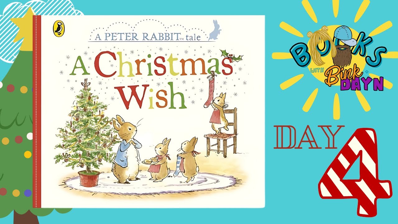 A Peter Rabbit Tale - A Christmas Wish | Kids Book Read Aloud - YouTube