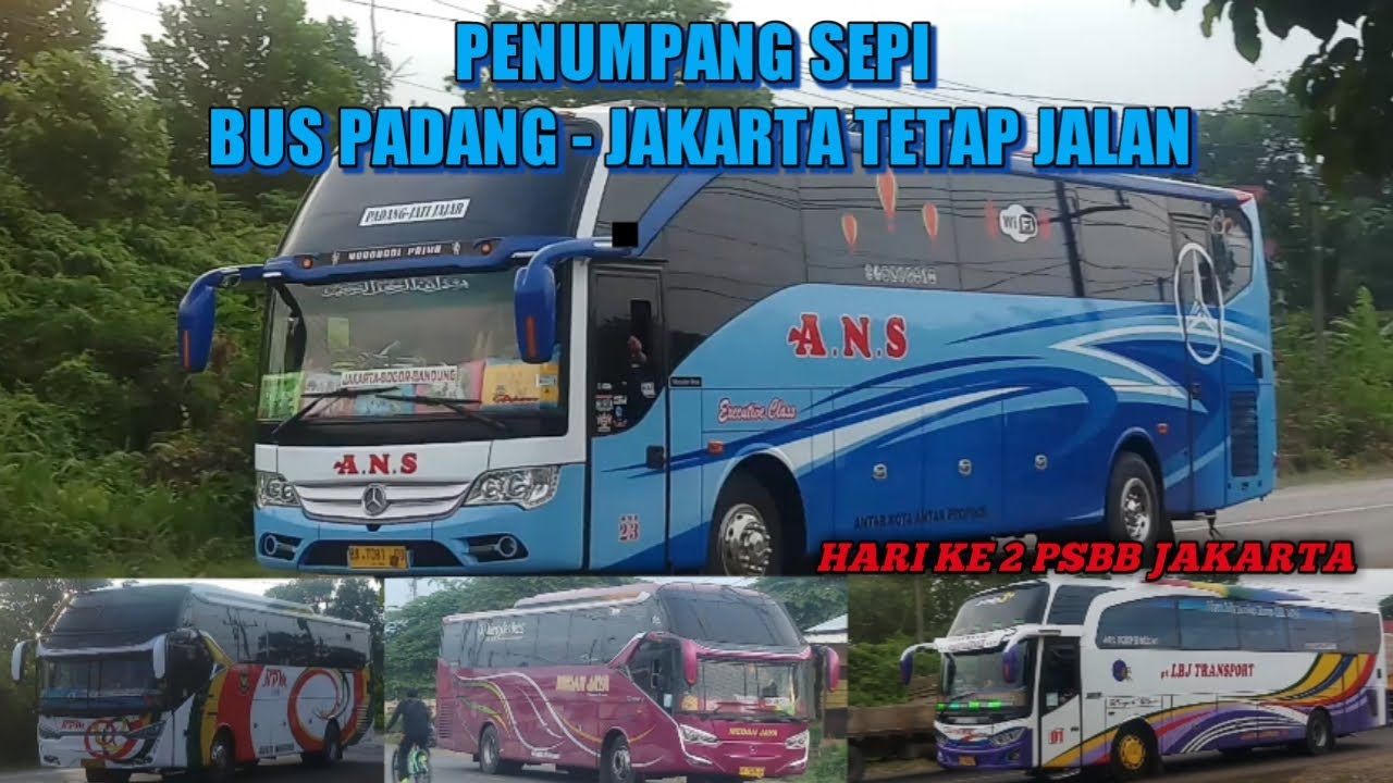 PENUMPANG SEPI | Bus padang - jakarta tetap beroperasi di masa PSBB ...