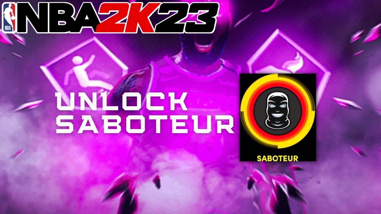How to Unlock SABOTEUR PERK on NBA 2k23 - YouTube