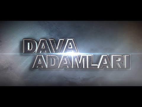 DAVA ADAMLARI