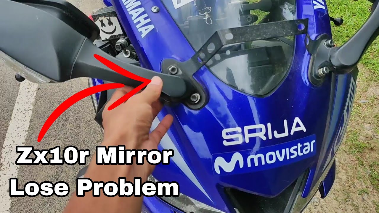 R15 Mirror Problem With Solution || Zx10 Mirror Lose Problem - YouTube