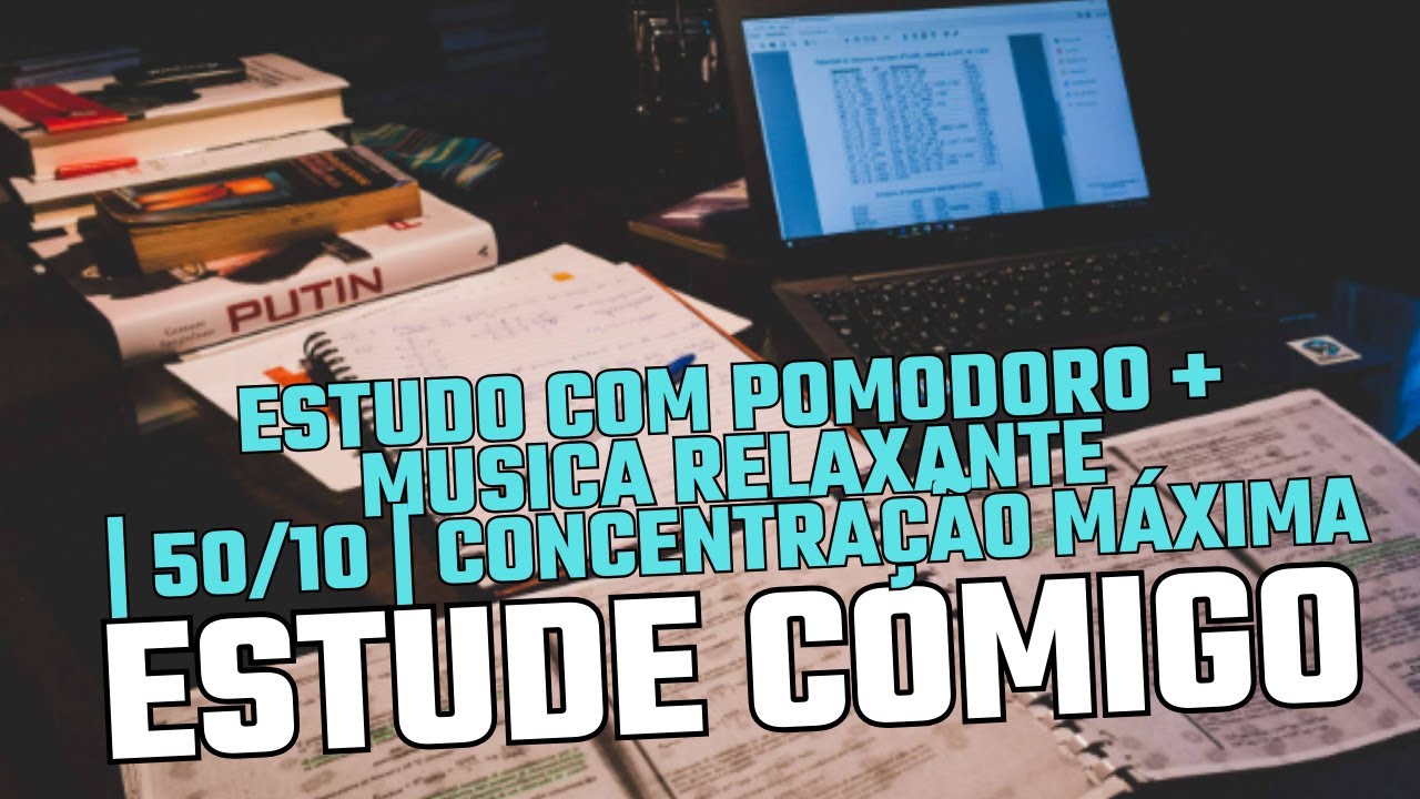 ESTUDE COMIGO | MÉTODO POMODORO 50/10 | FOCO TOTAL SEM PROCRASTINAR @OFLAVERAESTUDANDO - YouTube