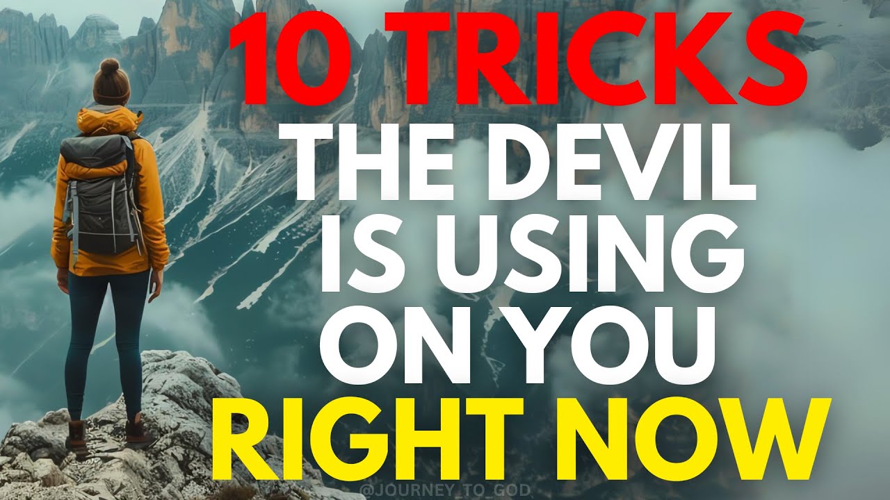 10 TRICKS The Devil Is Using On You RIGHT NOW! (Christian Motivation ...