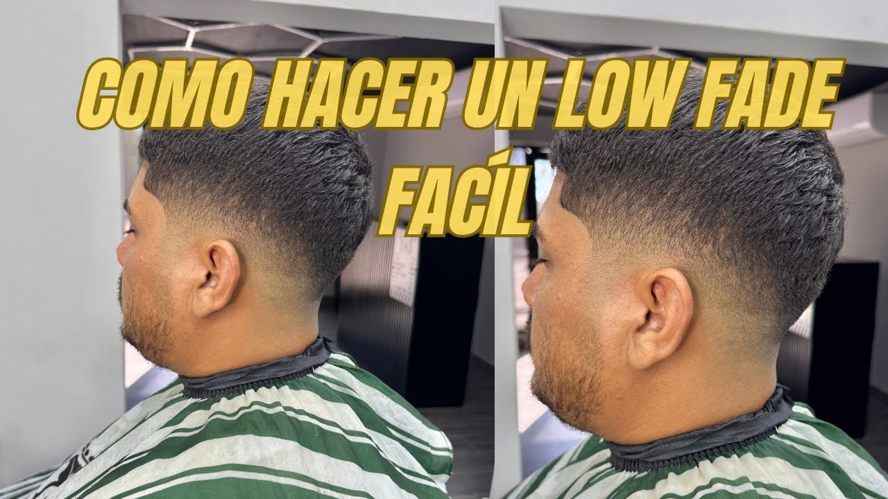 Cómo hacer un Low Fade (Con solo 2 guías) 😱🔥🥵 - YouTube