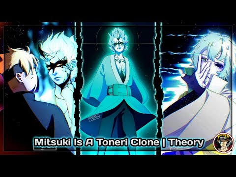 Mitsuki Is A Toneri Clone | Theory - YouTube