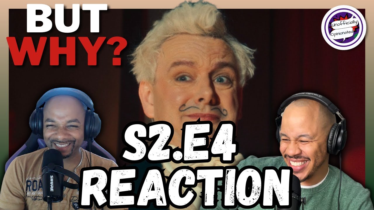 What is this episode about? | FIRST TIME REACTION | Good Omens | S2E4 | #reactionvideo #reaction ...