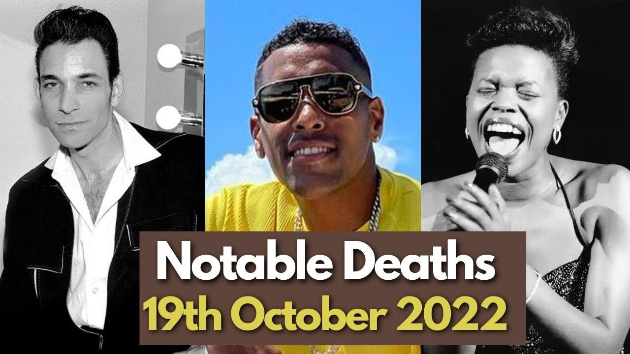 Celebrities Who Died Today 19th October 2022 / Very Sad News / Actors ...