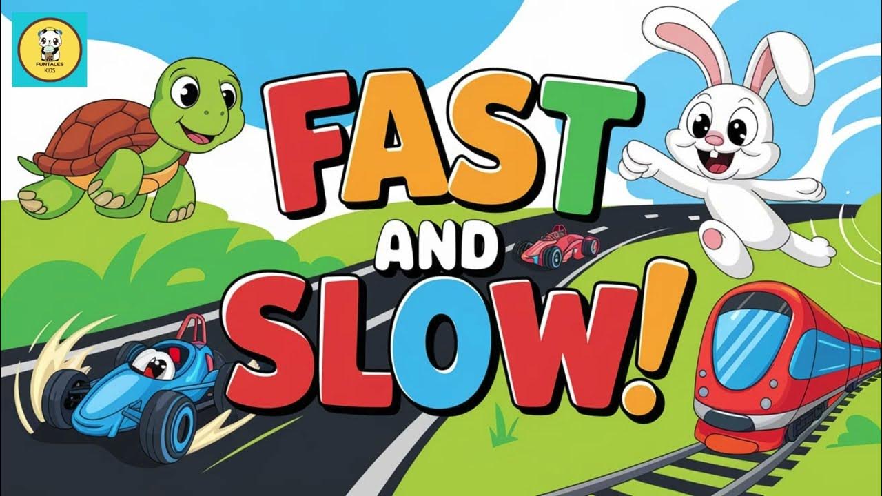 🎵 Fast and Slow Song for Kids | Learn Speed with Fun Animals! 🐢🐇 - YouTube
