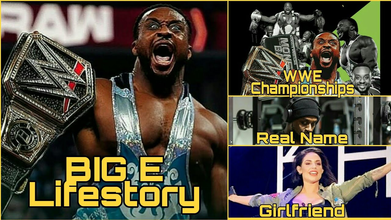 Big E Lifestory, Real Name, Age, Parents, Friends, Networth, WWE ...