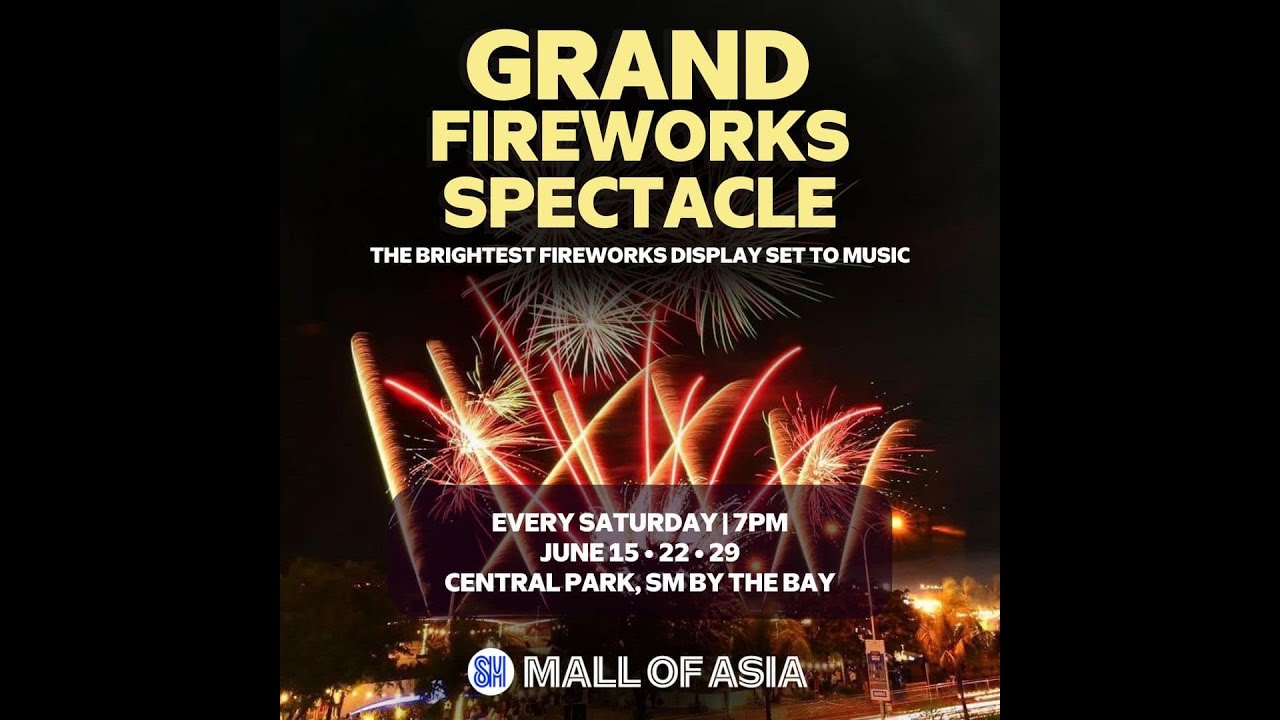 SM MOA Grand Fireworks Spectacle - June 22, 2024 - YouTube