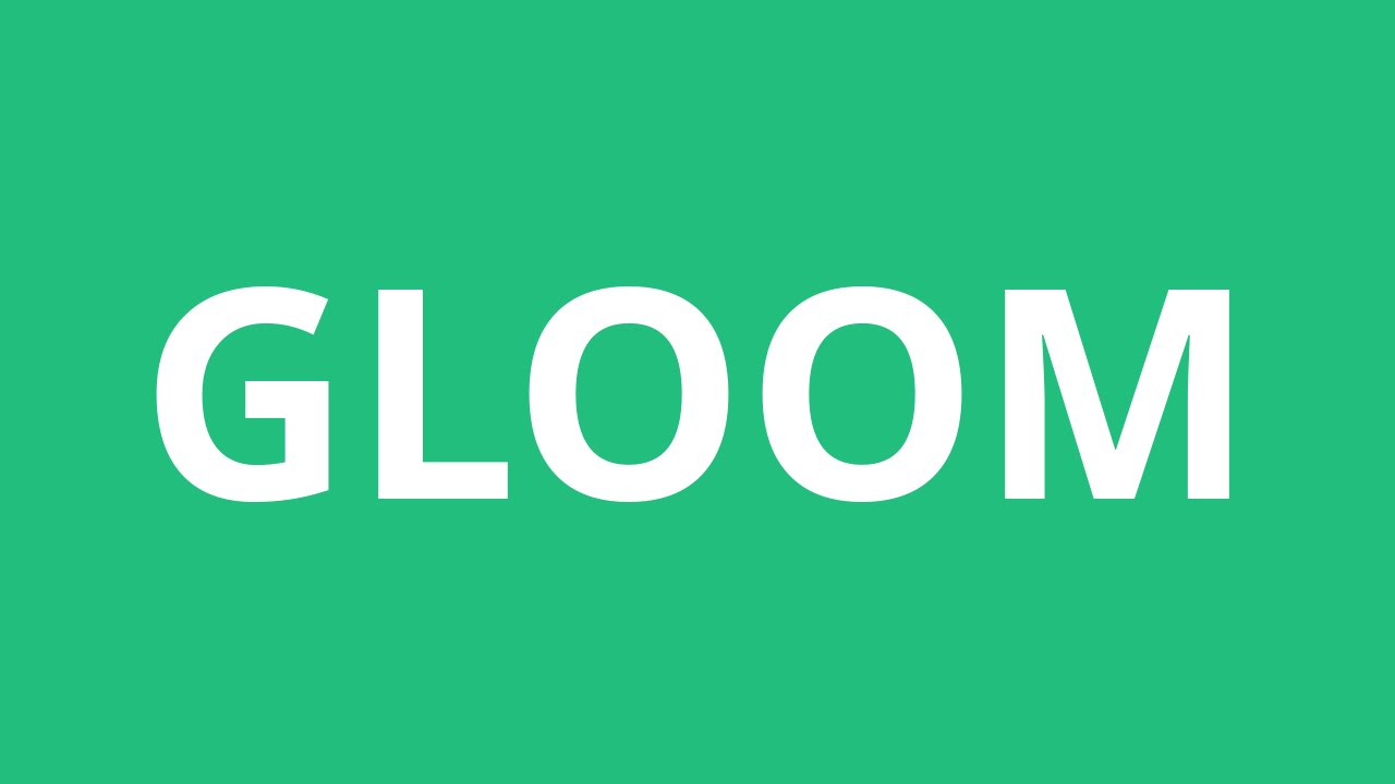 How To Pronounce Gloom - Pronunciation Academy - YouTube