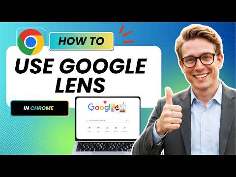 How To Use Google Lens on Google Chrome (Tested)