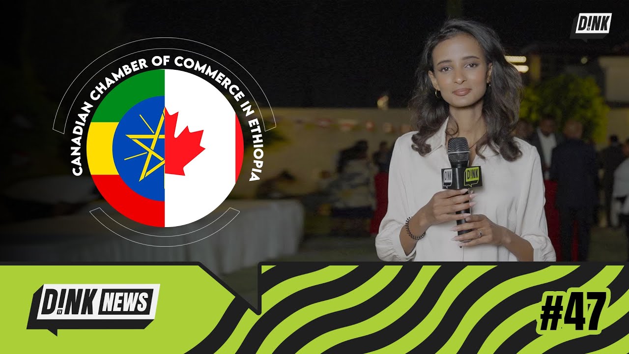 Canadian Chamber of Commerce in Ethiopia Launching Event | Dink News ...