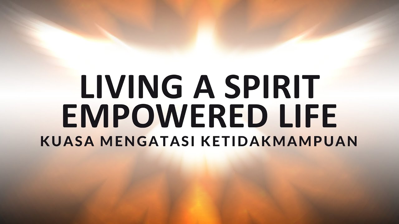 ElohimUnity Sunday Service | Living A Spirit Empowered Life | Minggu ...