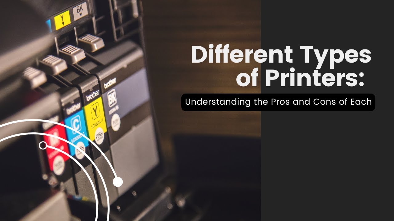 Different Types of Printers Understanding the Pros and Cons of Each ...